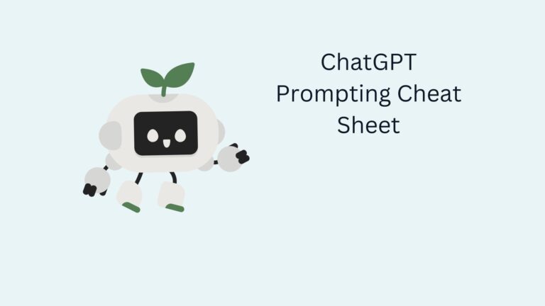 ChatGPT Prompting Cheat Sheet: From Beginner to Pro