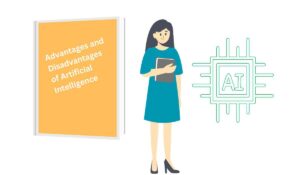 Advantages and Disadvantages of Artificial Intelligence