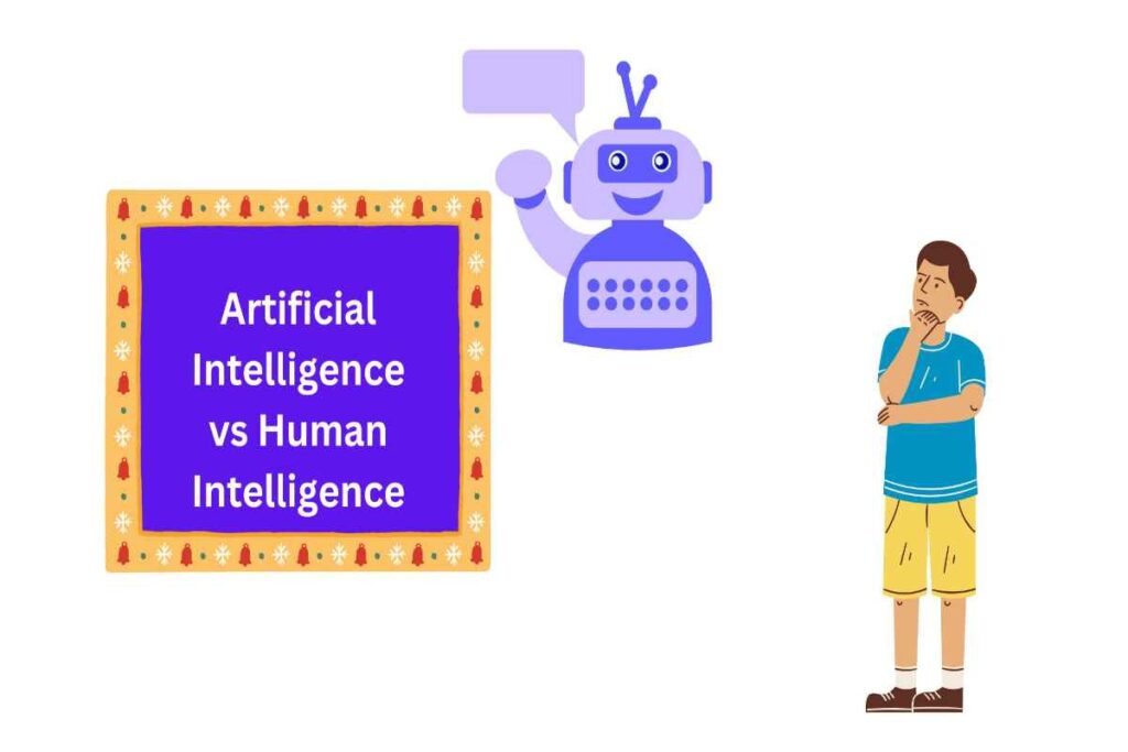 Artificial Intelligence vs Human Intelligence Artificial Intelligence vs Human Intelligence