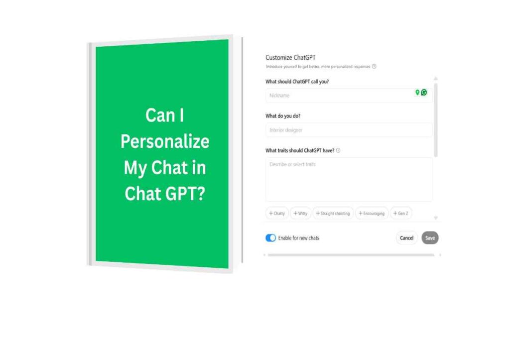 Can I Personalize My Chat in GPT?